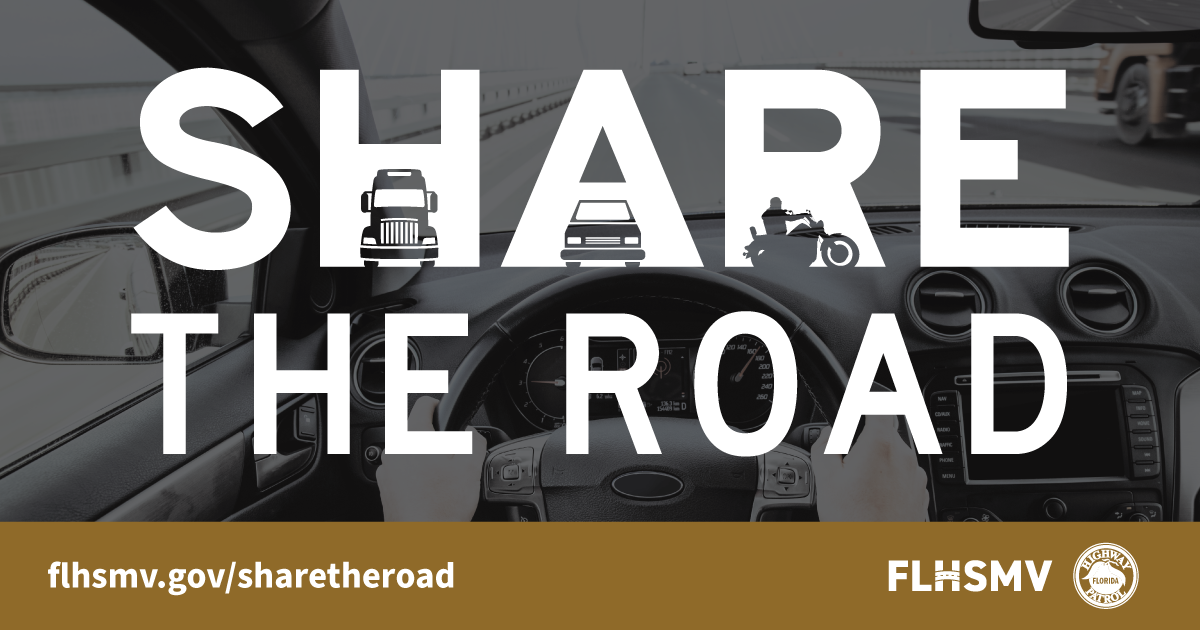 Share the Road - Florida Department of Highway Safety and Motor Vehicles