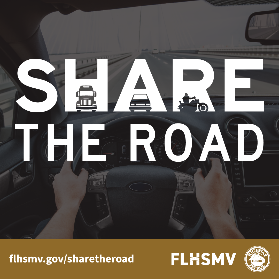 Share the Road - Florida Department of Highway Safety and Motor Vehicles
