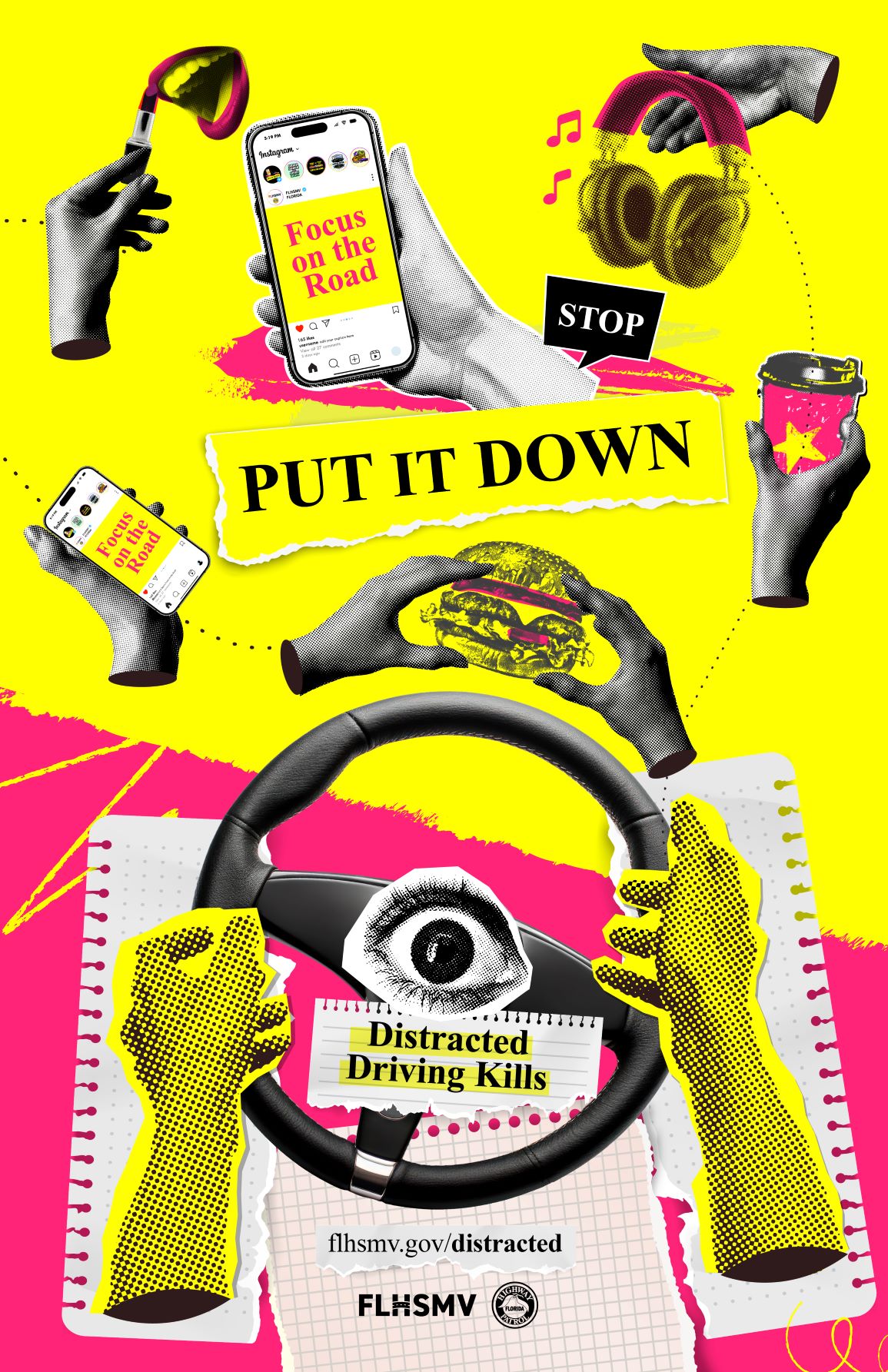 Put It Down: Focus On Driving - Florida Department of Highway Safety ...